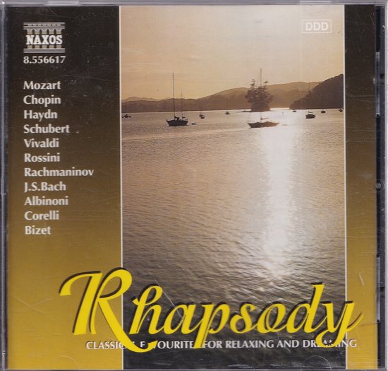 Rhapsody - Classical favourites for relaxing and dreaming - Werken van ...