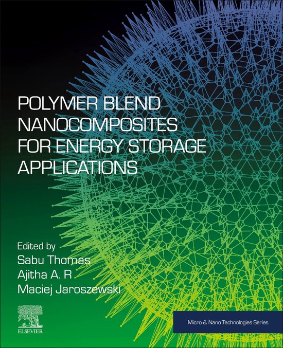 Polymer Blend Nanocomposites for Energy Storage Applications ...