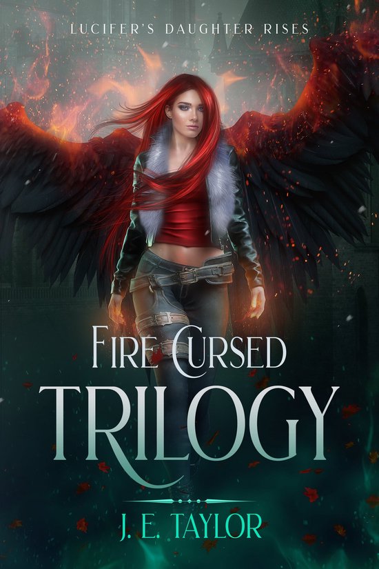 Fire Cursed 4 - Fire Cursed Trilogy (ebook), J.E. Taylor ...