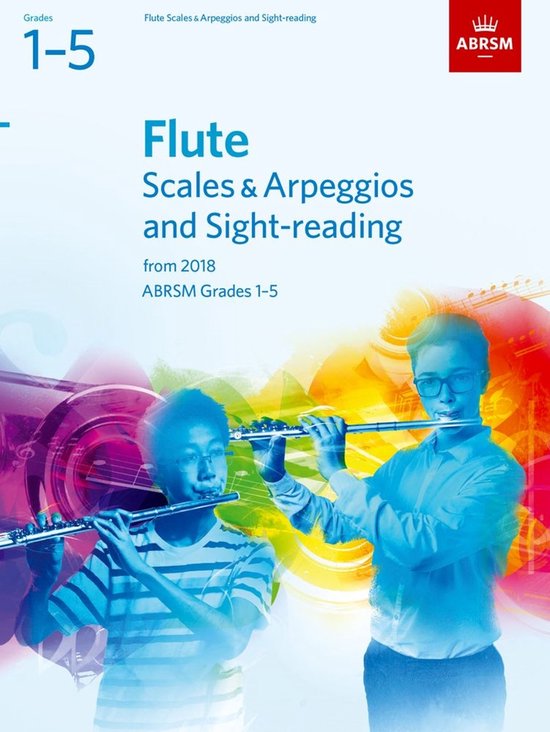 Flute Scales & Arpeggios Grades 1-5 2018, Abrsm | 9781848499027 ...