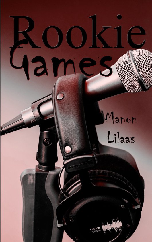 Rookie Games (ebook), Manon Lilaas | 9782322434251 | Boeken | bol.com