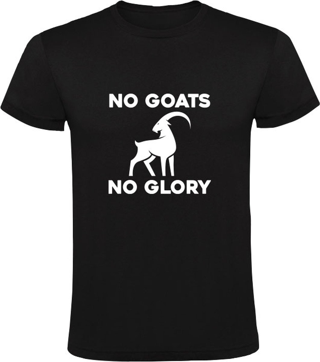 No Goats No Glory | Heren T-shirt | Succes | Overwinning | Prestatie ...