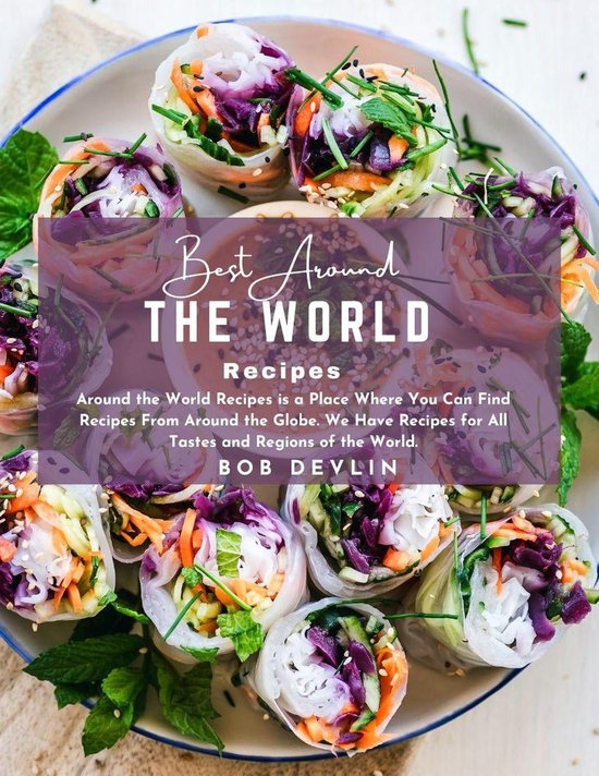 Best Around the World Recipes : Around the World Recipes is a Place ...