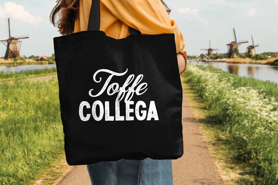 Schoudertas - Strandtas - Shopper Spreuken - 'Toffe collega' - Quotes ...