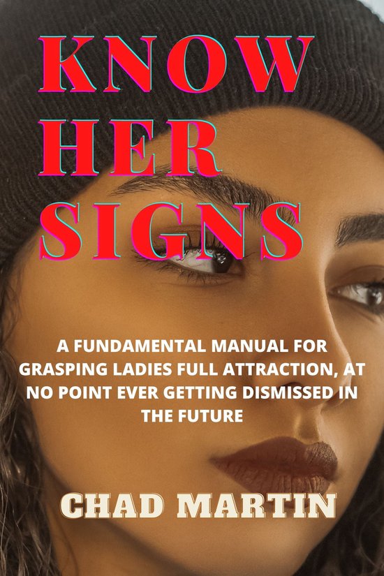 KNOW HER SIGNS (ebook), Chad Martin | 1230005980826 | Boeken | bol.com