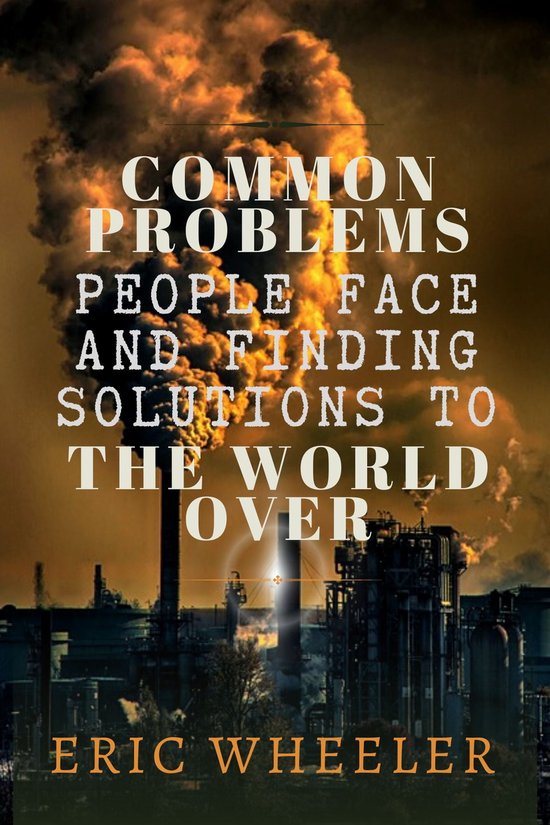 Common Problems People Face And Finding Solutions To The World Over ...