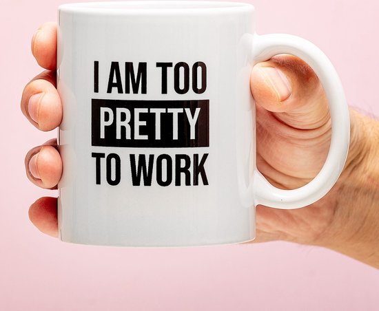 Nutcrackers Mok I Am Too Pretty To Work | bol.com