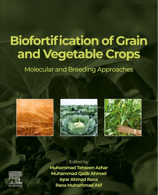 Biofortification of Grain and Vegetable Crops (ebook) | 9780323972147 ...