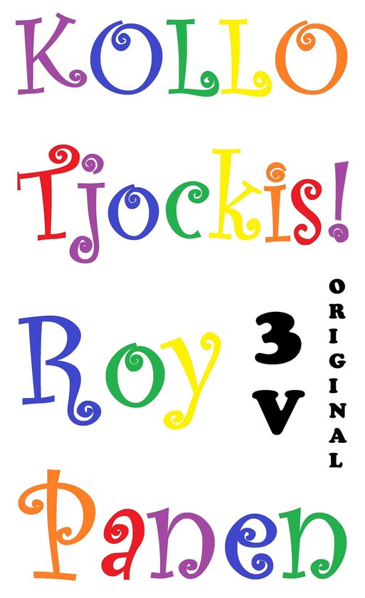 KOLLO 1 - KOLLO Tjockis! (3 versioner, original) (ebook), Roy Panen | 9789198805246 |... | bol.com