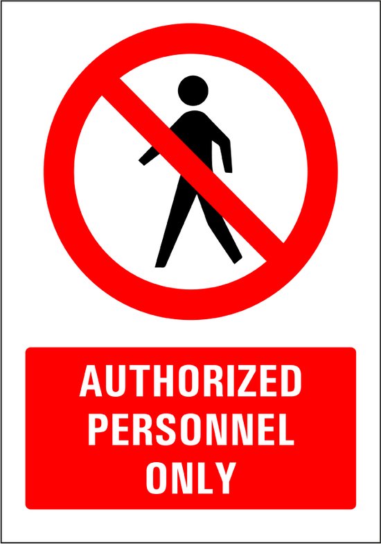 Authorized personnel only sticker 297 x 420 mm | bol.com