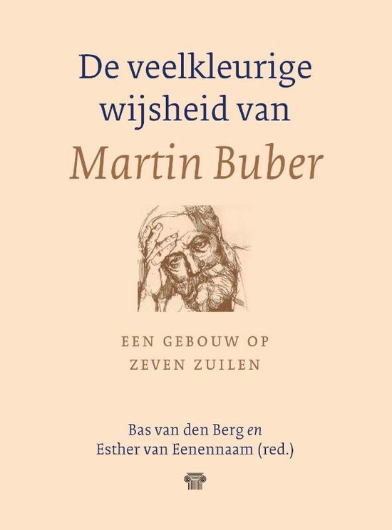 De veelkleurige wijsheid van Martin Buber | 9789083214344 | Boeken | bol