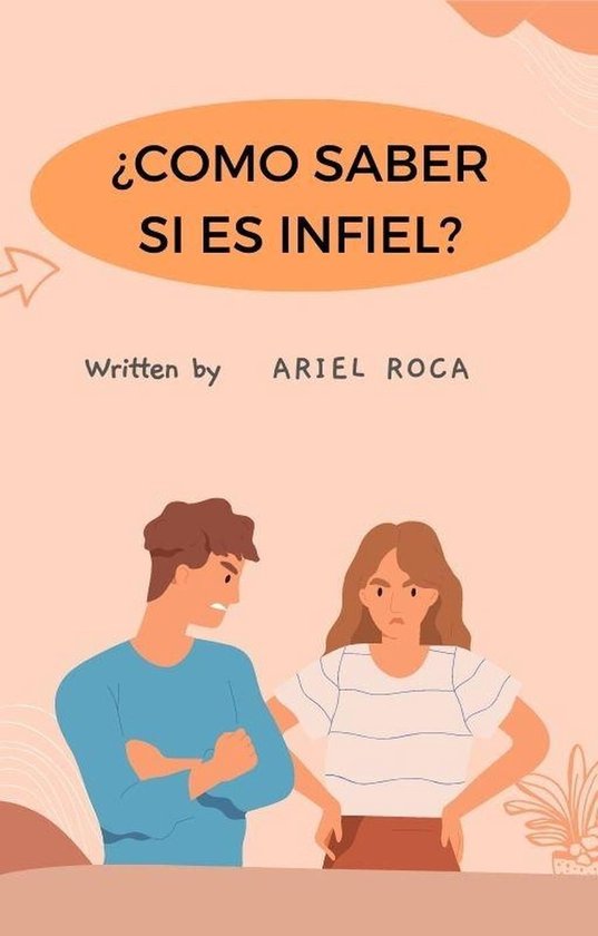 ¿Como saber si es infiel? (ebook), Ariel Roca | 9798215997239 | Boeken ...