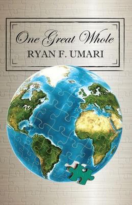 One Great Whole | 9780578679808 | Ryan F Umari | Boeken | bol.com