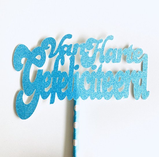 Taartdecoratie versiering| Taarttopper| Cake topper |Gefeliciteerd ...