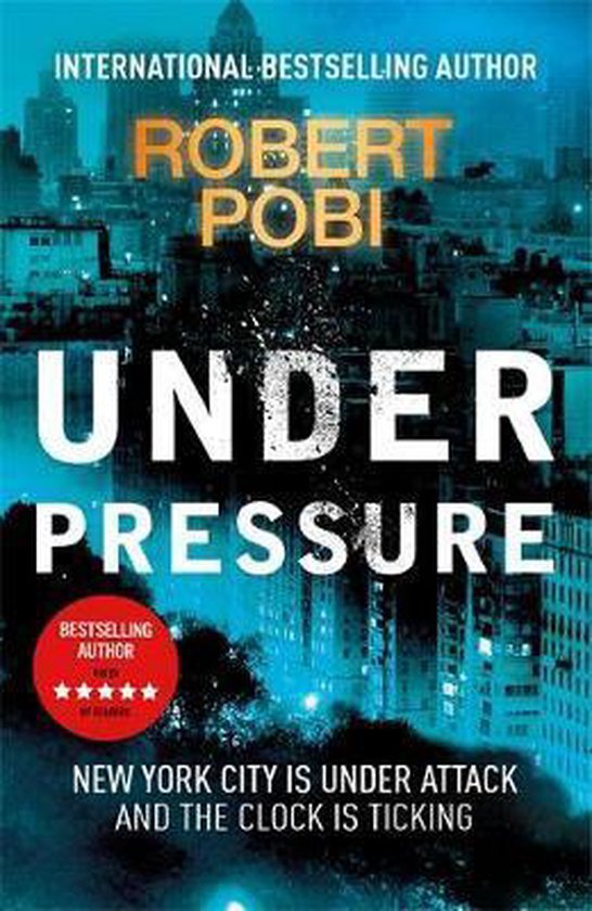 Under Pressure, Robert Pobi | 9781529353167 | Boeken | bol