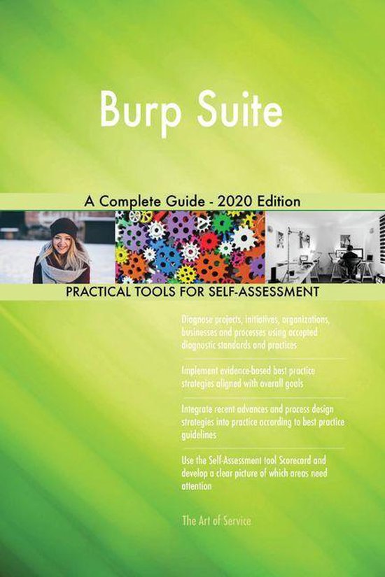 Burp Suite A Complete Guide - 2020 Edition (ebook), Gerardus Blokdyk ...