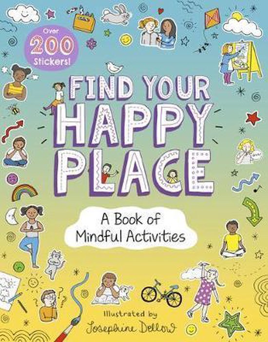 Find Your Happy Place: A Book of Mindful Activities, Rodale ...
