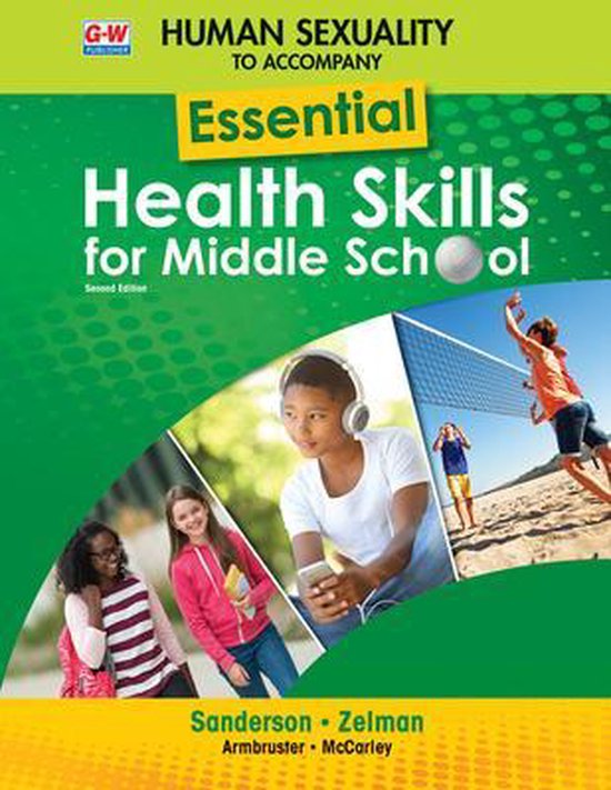 Human Sexuality to Accompany Essential Health Skills for Middle School ...