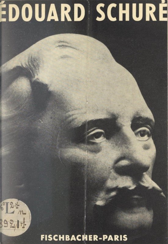 Édouard Schuré, auteur des "Grands initiés" (ebook), Georgette ...