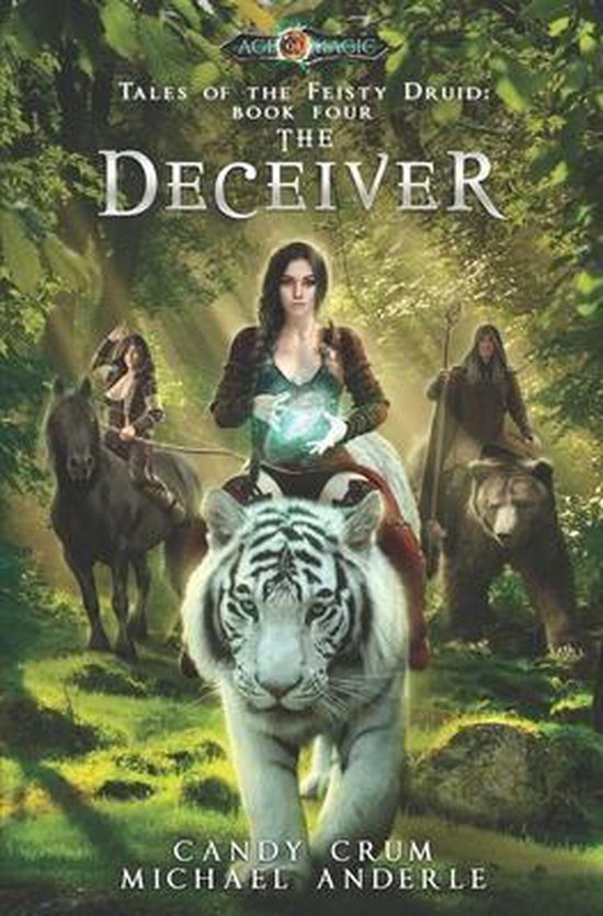 Tales of the Feisty Druid-The Deceiver, Candy Crum | 9781642029925 ...