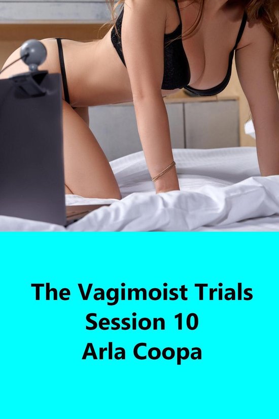 Bite Sized Arla - The Vagimoist Trials: Session 10 (ebook), Arla Coopa |... | bol.com