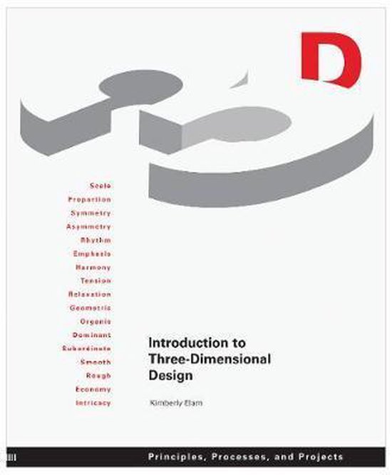 Introduction to Three-Dimensional Design, Kimberly Elam | 9781616899219 | Boeken | bol