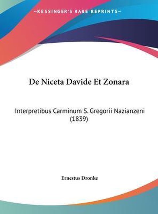 de Niceta Davide Et Zonara, Ernestus Dronke | 9781162431451 | Boeken ...