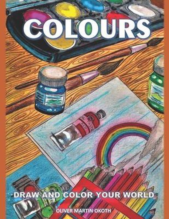 Colours, Philip Brian Okoth | 9798645920937 | Boeken | bol