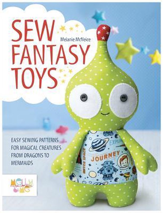 Sew Fantasy Toys, Melly & Me | 9781446306000 | Boeken | bol.com
