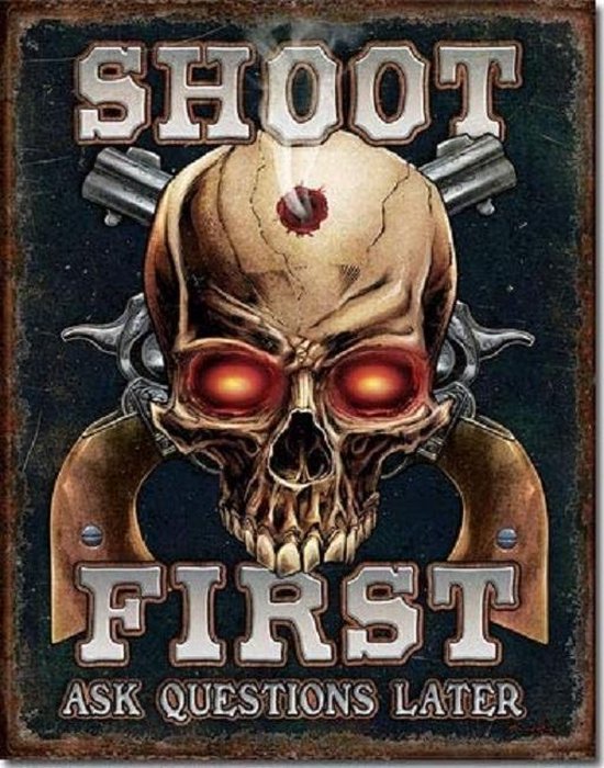 Wandbord - Shoot First Ask Questions Later | bol