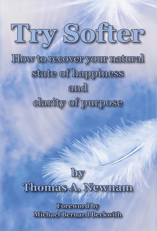 Try Softer (ebook), Thomas A. Newnam | 9781604521467 | Boeken | bol.com