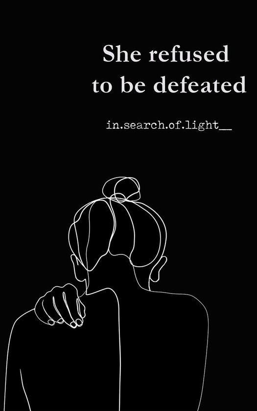 She refused to be defeated, In Search Of Light__ | 9781085930086 ...