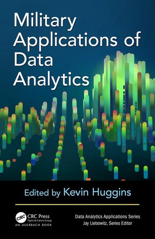 Data Analytics Applications - Military Applications of Data Analytics (ebook) |... | bol