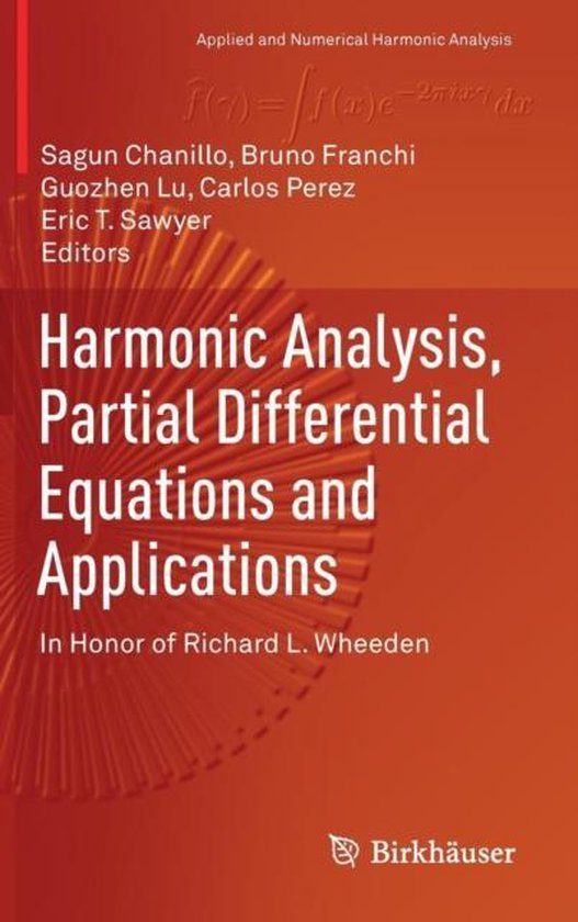 Harmonic Analysis, Partial Differential Equations and Applications | 9783319527413 |... | bol