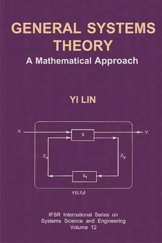 General Systems Theory | 9781475771923 | Yi Lin | Boeken | bol