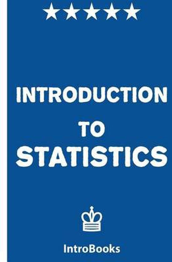 Introduction to Statistics | 9781523764433 | Introbooks | Boeken | bol.com