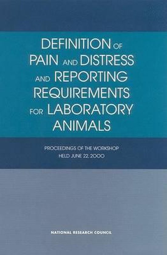 Definition of Pain and Distress and Reporting Requirements for ...