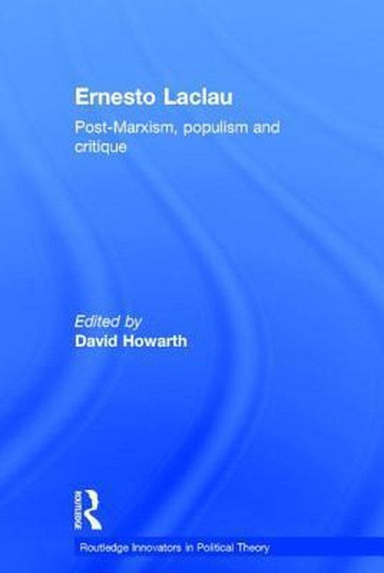Ernesto Laclau Post-Marxism, Populism and Critique | 9780415870863 ...
