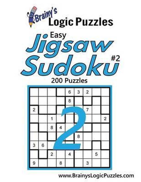 Brainy's Logic Puzzles Easy Jigsaw Sudoku #2, Brainy'S Logic Puzzles ...