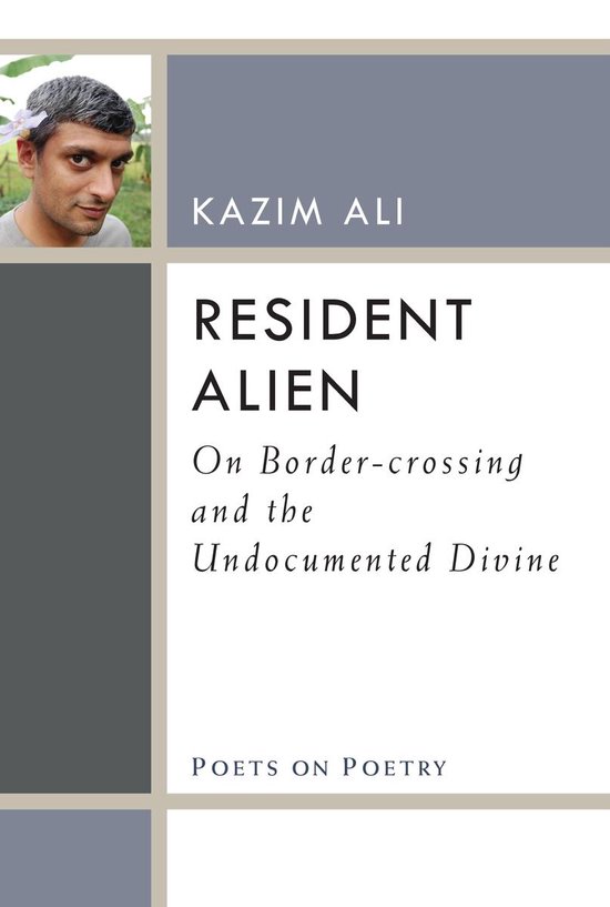 Poets On Poetry - Resident Alien (ebook), Kazim Ali | 9780472121472 ...