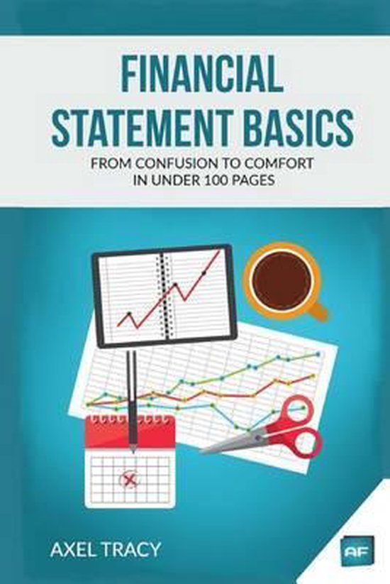 Financial Statement Basics | 9781522937289 | Axel Tracy | Boeken | bol
