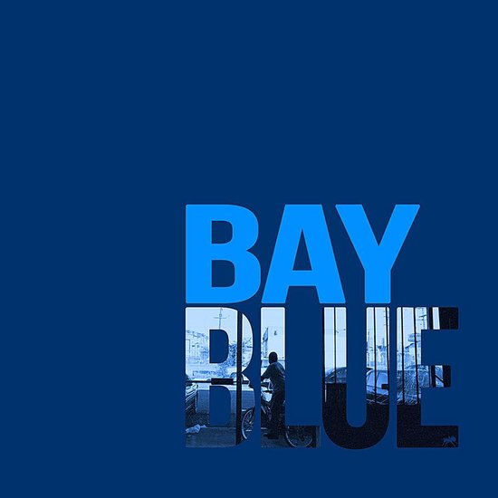 Bay Blue, Bay Blue | LP (album) | Muziek | bol.com