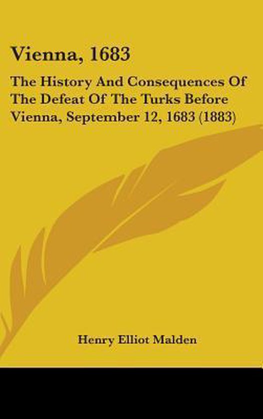 Vienna, 1683, Henry Elliot Malden | 9781104547868 | Boeken | bol