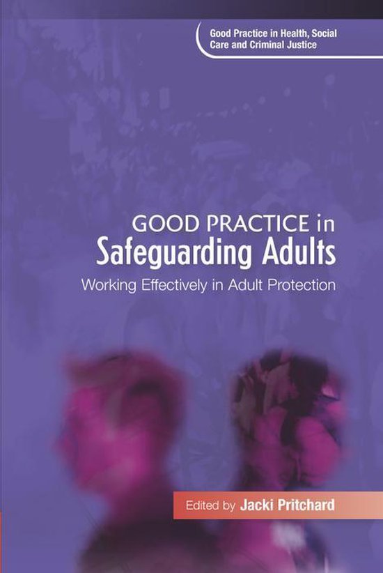 Good Practice in Safeguarding Adults (ebook), Jacki Pritchard | 9781846428258 | Boeken | bol