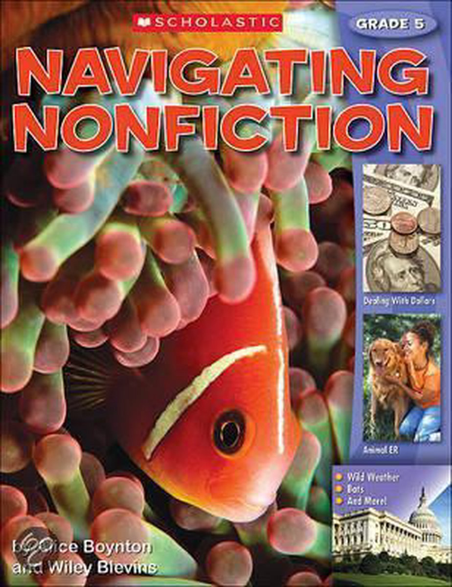 Navigating Nonfiction, Grade 5, Alice Bloynton | 9780439782876 | Boeken ...