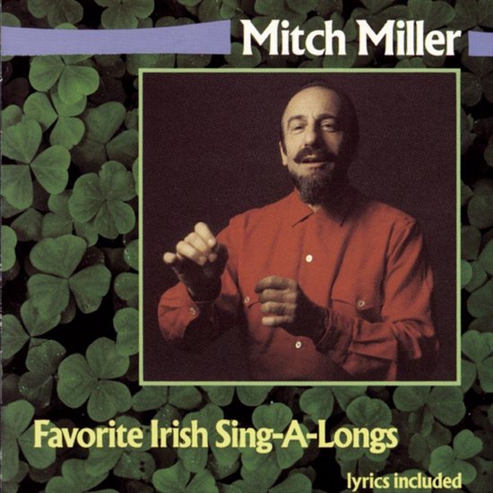 Favorite Irish Sing Along, Mitch Miller | CD (album) | Muziek | bol.com