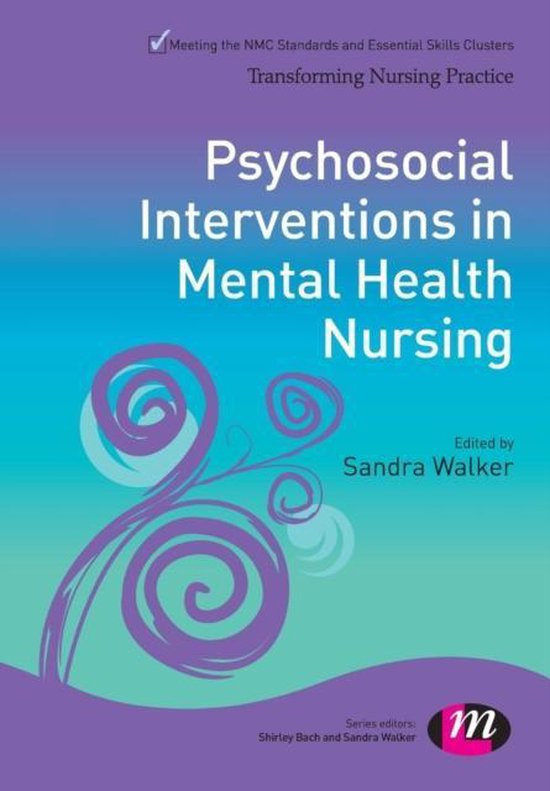 Psychosocial Interventions in Mental Health Nursing | 9781446275085 ...