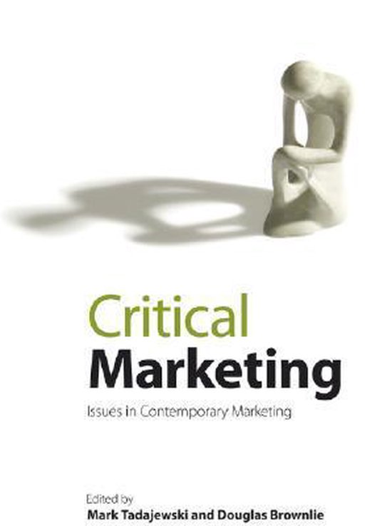 Critical Marketing | 9780470511985 | Mark Tadajewski | Boeken | bol.com