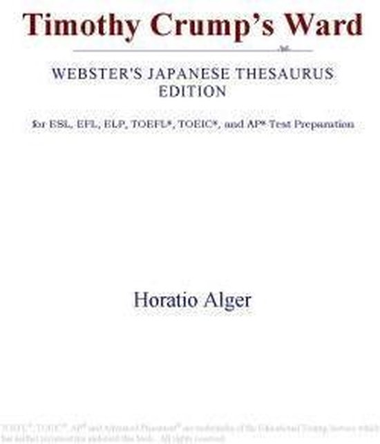 Timothy Crump's Ward (Webster's Japanese Thesaurus Edition) (ebook ...