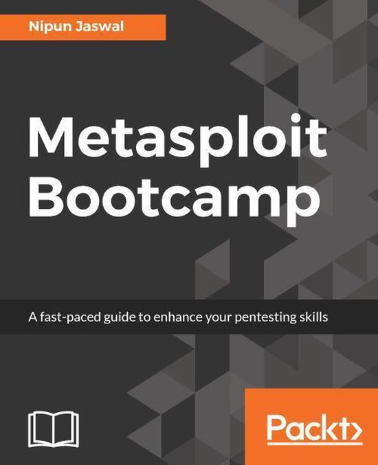 Metasploit Bootcamp (ebook), Nipun Jaswal | 9781788298209 | Boeken | bol.com